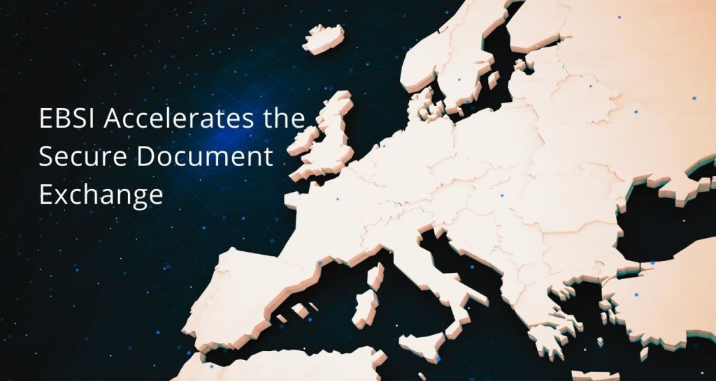 EBSI Accelerates the Secure Document Sharing - ReCheck